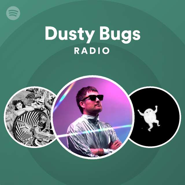 Dusty Bugs Radio | Spotify Playlist