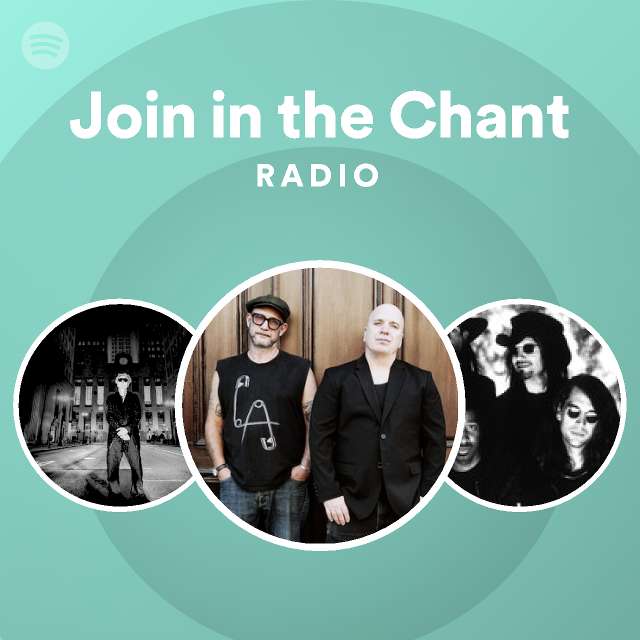 Join the Chant Radio - playlist by Spotify | Spotify