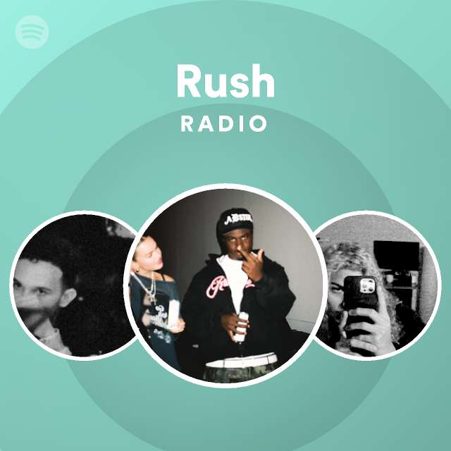 Rush Radio - playlist by Spotify | Spotify