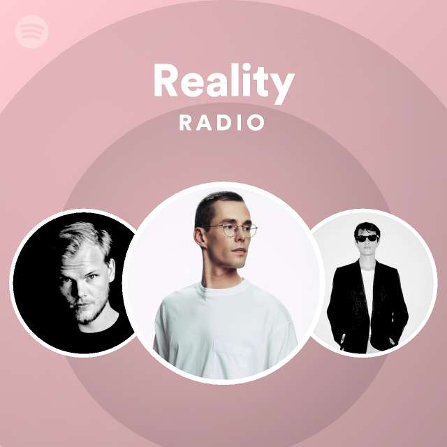 Reality Radio | Spotify Playlist