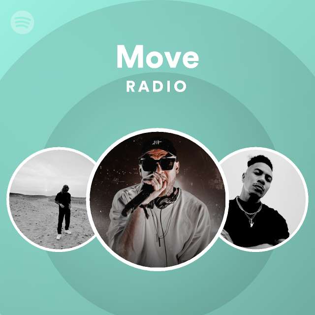 Move Radio - playlist by Spotify | Spotify