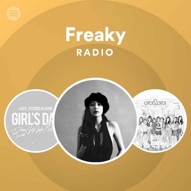 Freaky Radio - playlist by Spotify | Spotify