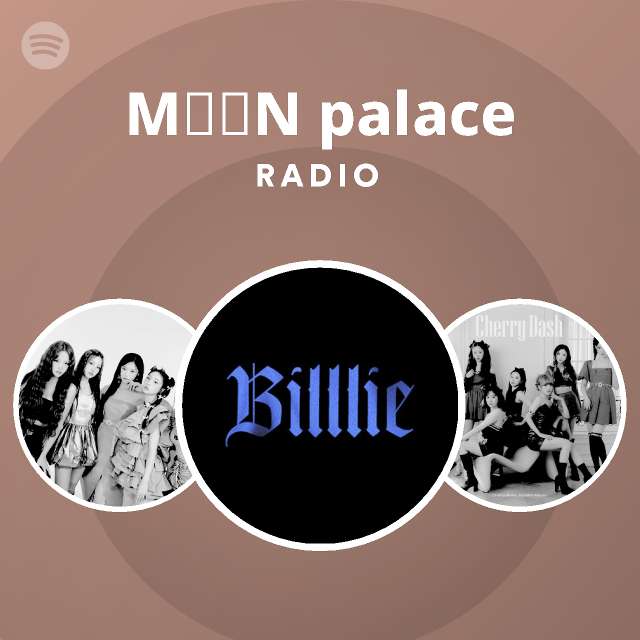 M N palace Radio | Spotify Playlist