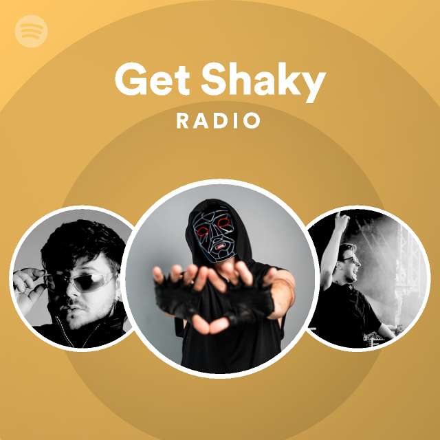 Get Shaky Radio - playlist by Spotify | Spotify