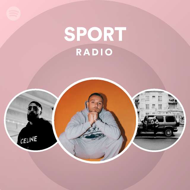 SPORT Radio - playlist by Spotify | Spotify