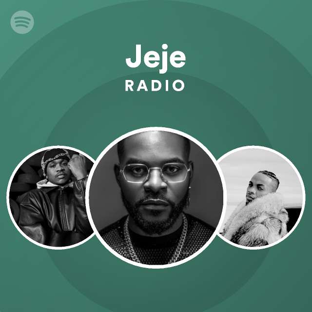 Jeje Radio - playlist by Spotify | Spotify