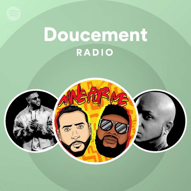 Doucement Radio - playlist by Spotify | Spotify