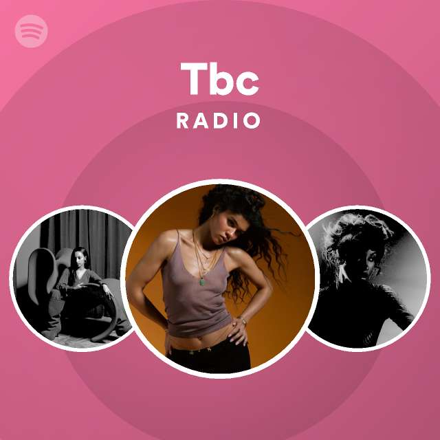 Tbc Radio | Spotify Playlist