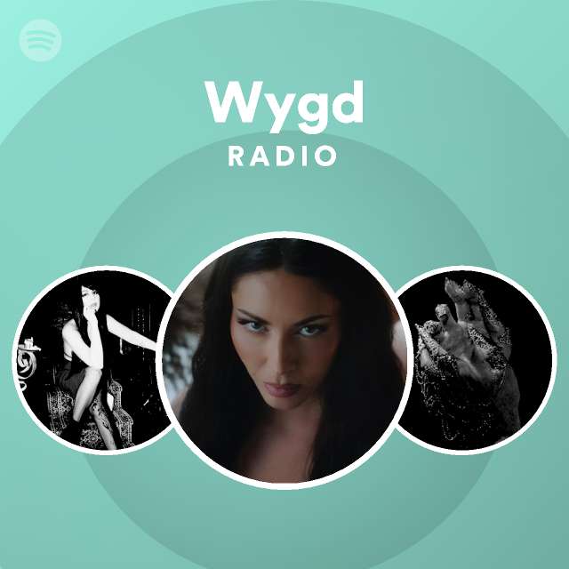 Wygd Radio - playlist by Spotify | Spotify