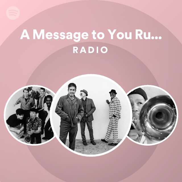 A Message to You Rudy - 2002 Remaster Radio - playlist by Spotify | Spotify