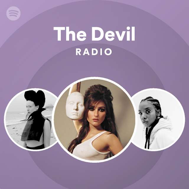 The Devil Radio - playlist by Spotify | Spotify