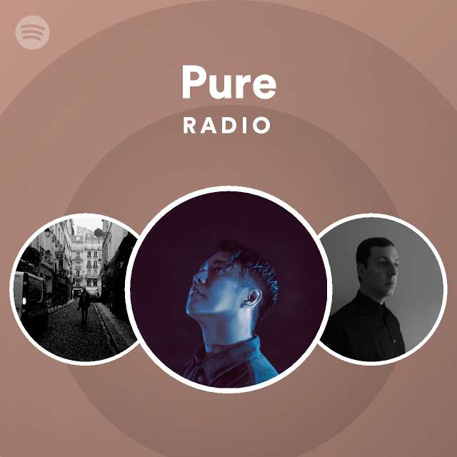 Pure Radio - playlist by Spotify | Spotify