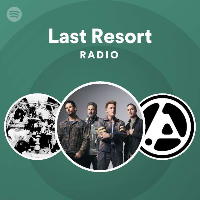 Last Resort Radio - playlist by Spotify | Spotify