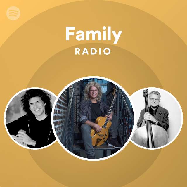 Family Radio | Spotify Playlist
