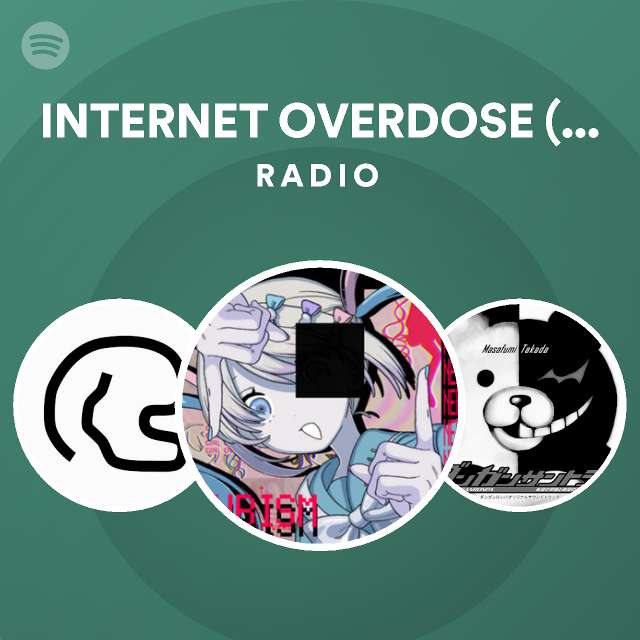 INTERNET OVERDOSE - instrumental Radio - playlist by Spotify | Spotify