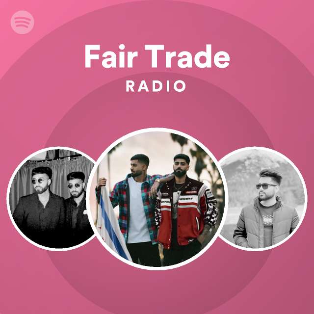 Fair Trade Radio - playlist by Spotify | Spotify