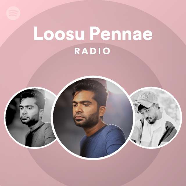 Loosu Pennae Radio - playlist by Spotify | Spotify