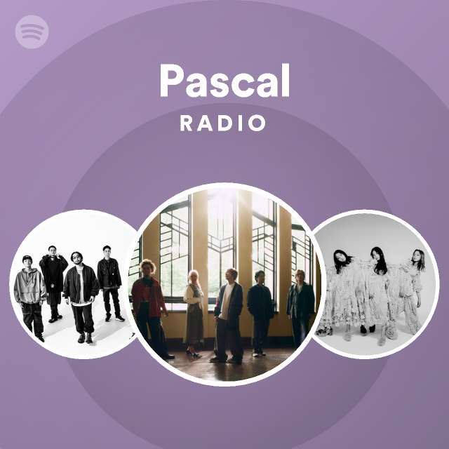 Pascal Radio - playlist by Spotify | Spotify