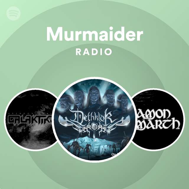 Murmaider Radio - playlist by Spotify | Spotify