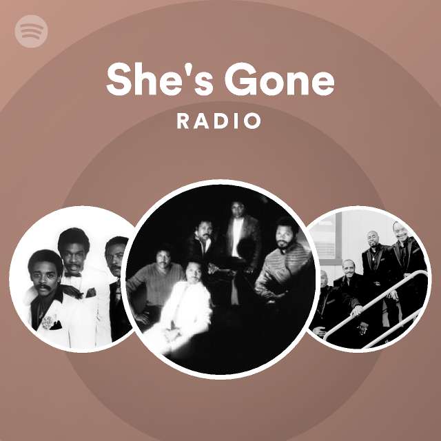 She's Gone Radio | Spotify Playlist