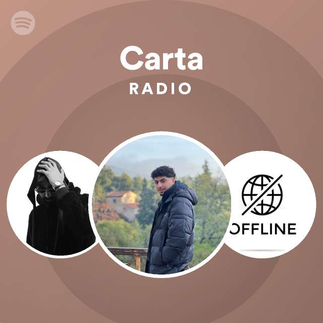 Carta Radio - playlist by Spotify | Spotify
