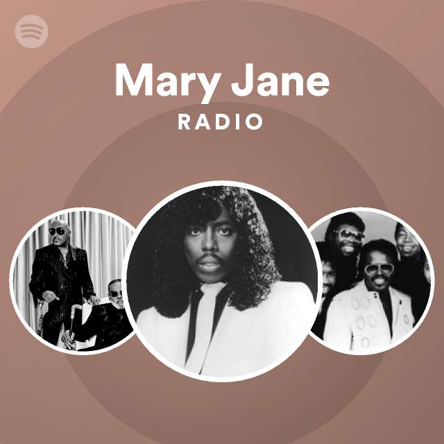 Mary Jane Radio - playlist by Spotify | Spotify