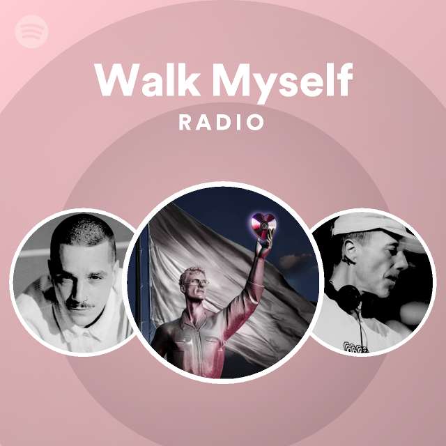 Walk Myself Radio - playlist by Spotify | Spotify