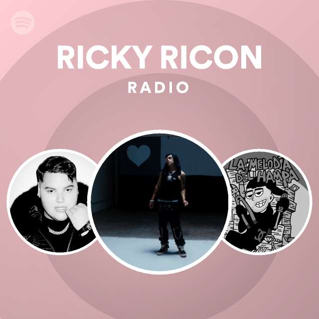 RICKY RICON Radio - playlist by Spotify | Spotify