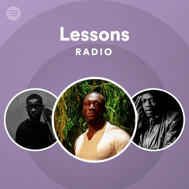 Lessons Radio - playlist by Spotify | Spotify