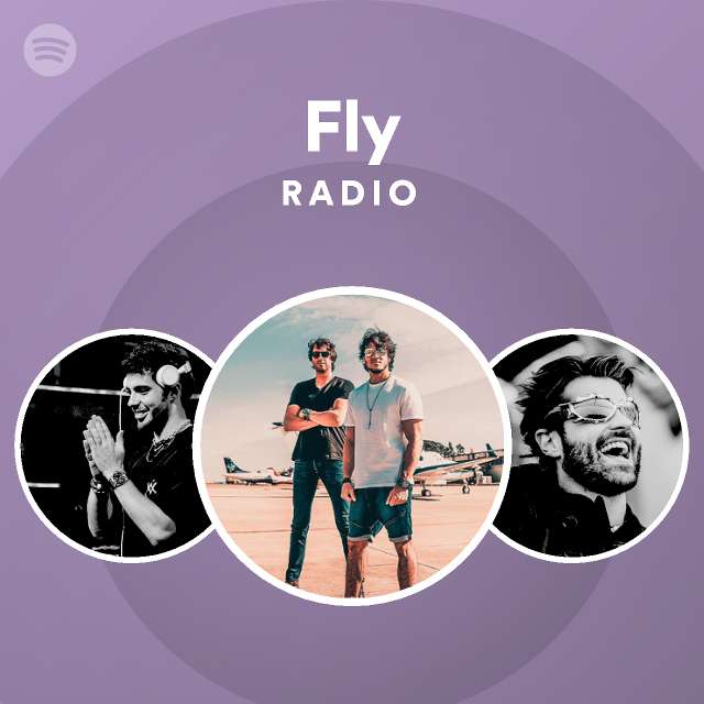 Fly Radio - playlist by Spotify | Spotify