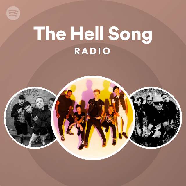 The Hell Song Radio - playlist by Spotify | Spotify