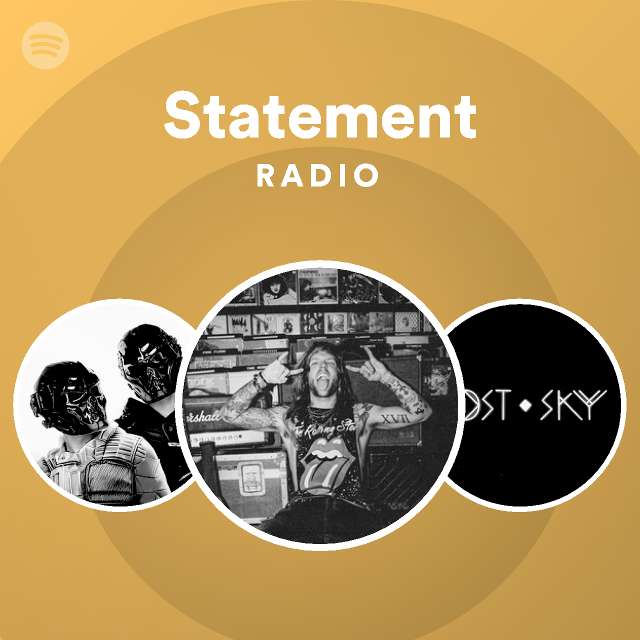 Statement Radio | Spotify Playlist