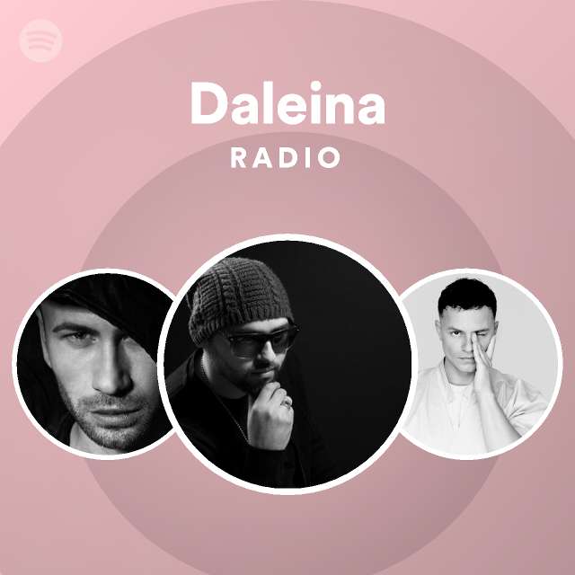 Daleina Radio | Spotify Playlist
