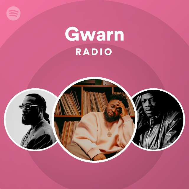 Gwarn Radio - playlist by Spotify | Spotify