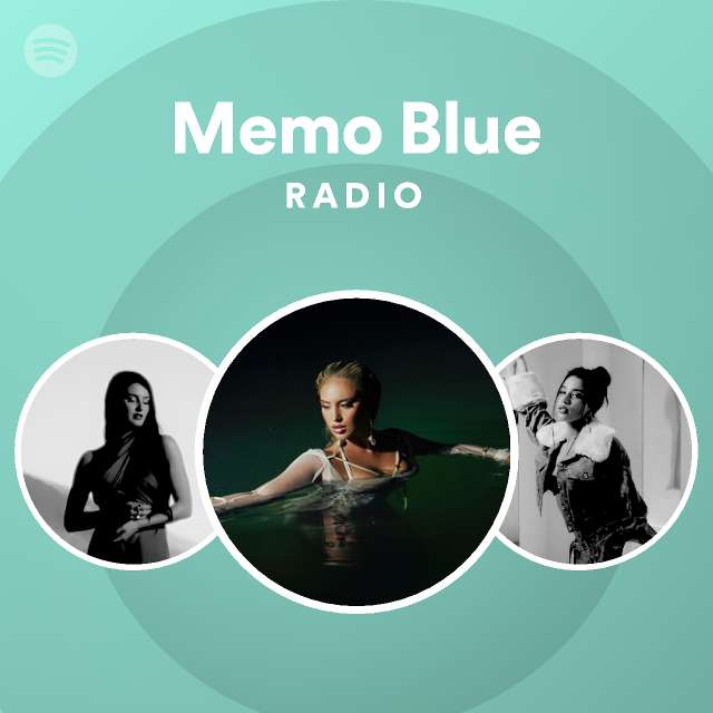 Memo Blue Radio - playlist by Spotify | Spotify