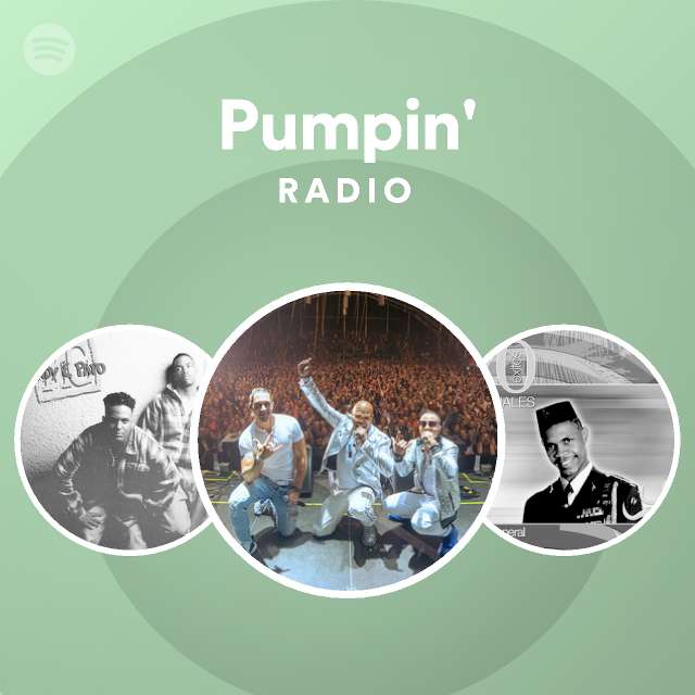 Pumpin' Radio - playlist by Spotify | Spotify