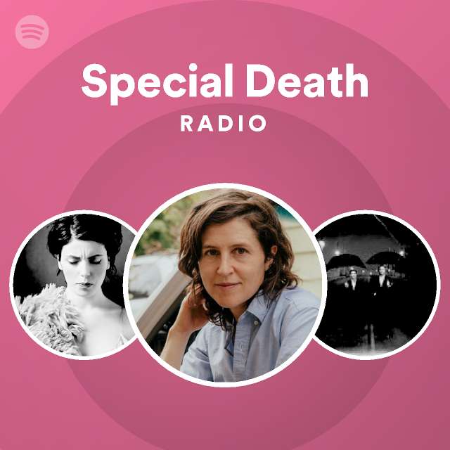 Special Death Radio - playlist by Spotify | Spotify