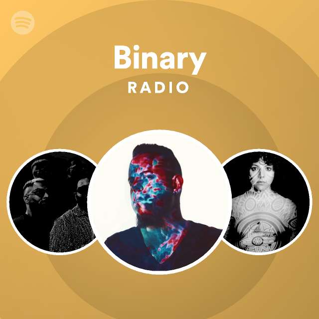 Binary Radio - playlist by Spotify | Spotify