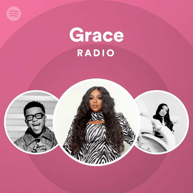 Grace Radio | Spotify Playlist