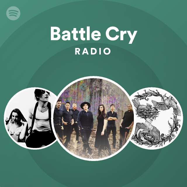Battle Cry Radio - playlist by Spotify | Spotify