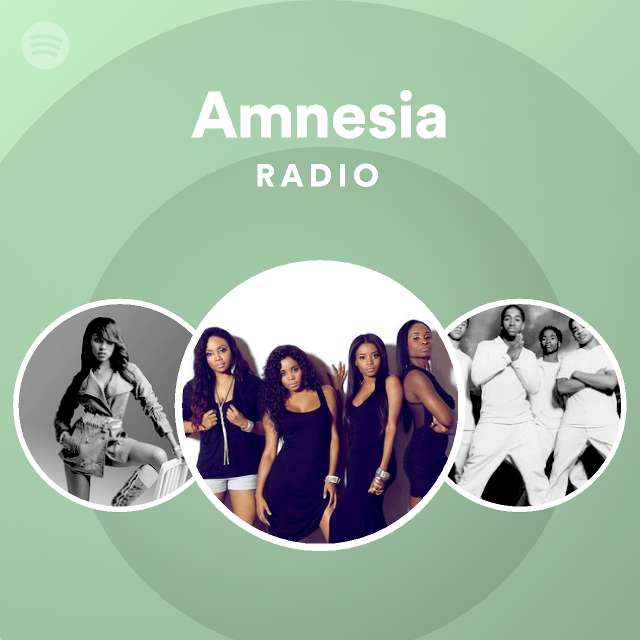Amnesia Radio - playlist by Spotify | Spotify
