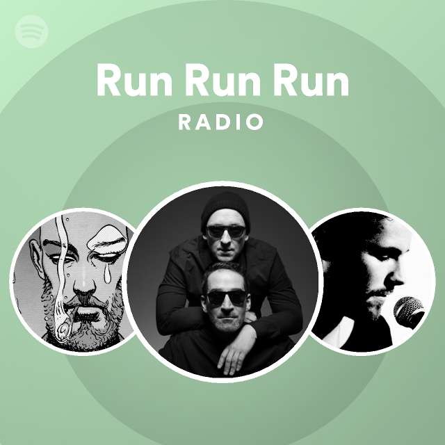 Run Run Run Radio - playlist by Spotify | Spotify
