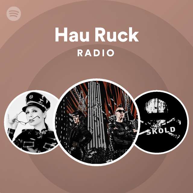 Hau Ruck Radio - playlist by Spotify | Spotify