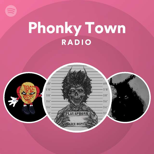 Phonky Town Radio - playlist by Spotify | Spotify
