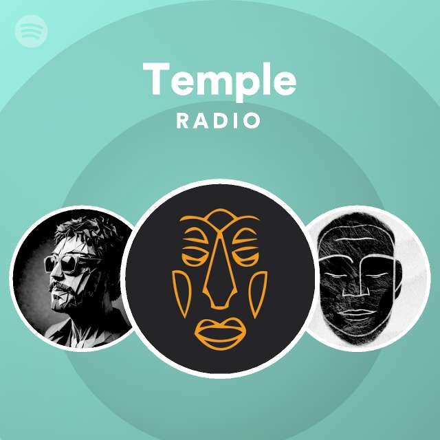 Temple Radio - playlist by Spotify | Spotify
