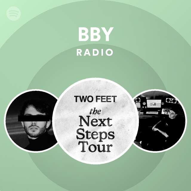 BBY Radio - playlist by Spotify | Spotify