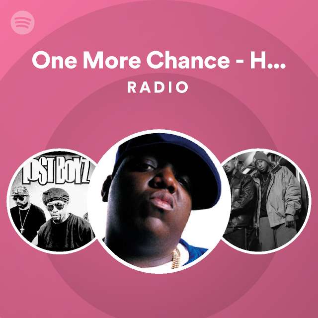 One More Chance - Hip Hop Mix; 2014 Remaster Radio - playlist by ...
