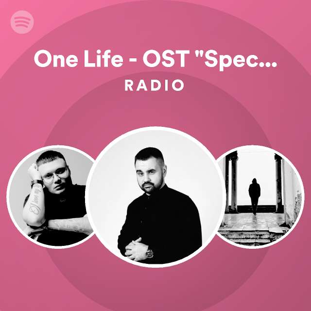 One Life Radio - playlist by Spotify | Spotify
