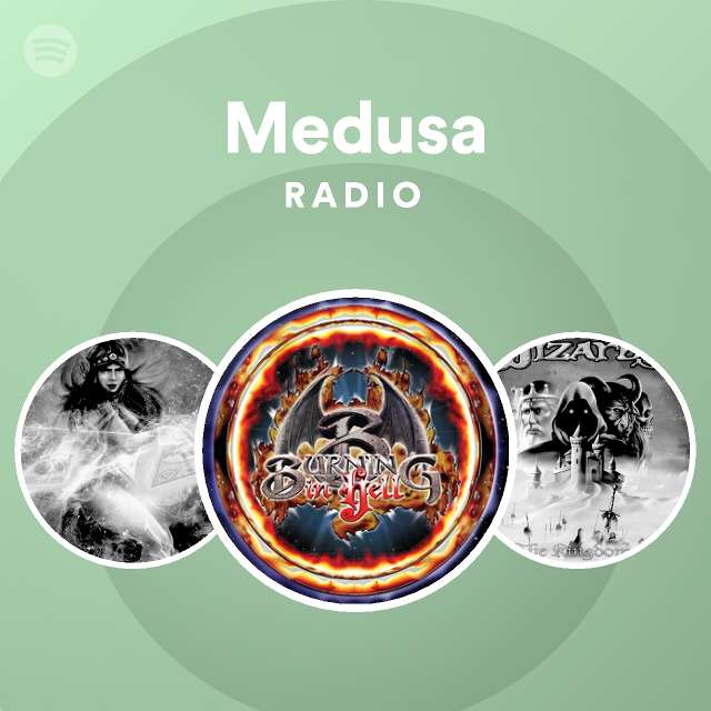 Medusa Radio | Spotify Playlist