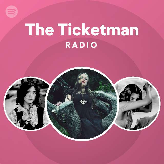 The Ticketman Radio - playlist by Spotify | Spotify